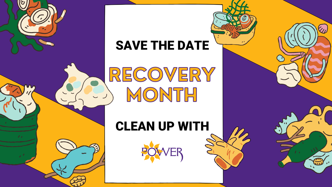 Recovery Month Clean-Up - POWER